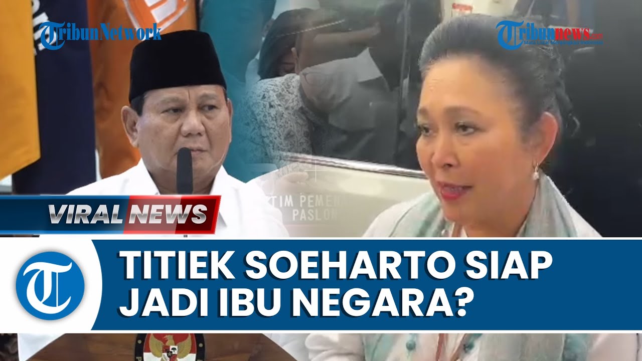 Titiek Soeharto Bersyukur Prabowo Terpilih Presiden, Tapi Cuma Senyum Ditanya Siap Jadi Ibu ...