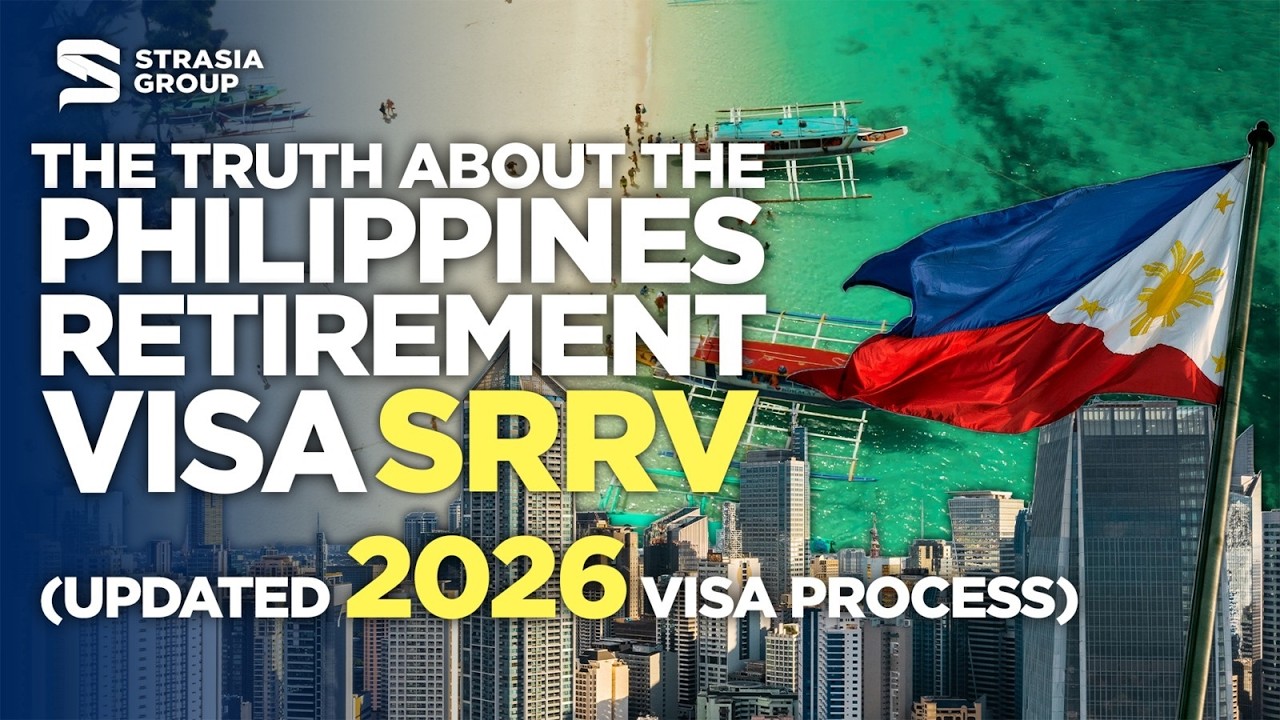 The Truth About Philippine Retirement Visa UPDATED 2026 SRRV Visa Process