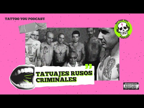 Forbidden Tattoos - The Deadly Language of Russian Crime