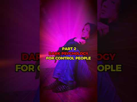 Dark psychology trick for control people - #shortfeed #darkpsychology #psychology #shorts #viral