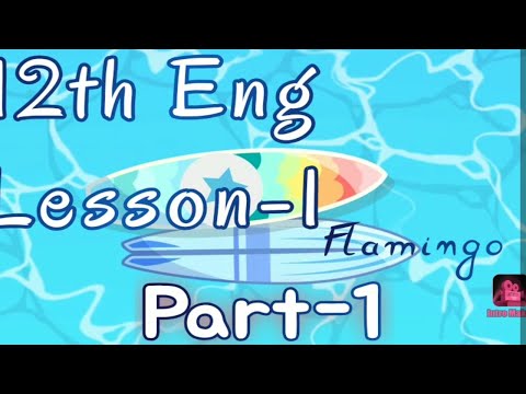 Flamingo -Lesson 1(part 1)'The Last Lesson'