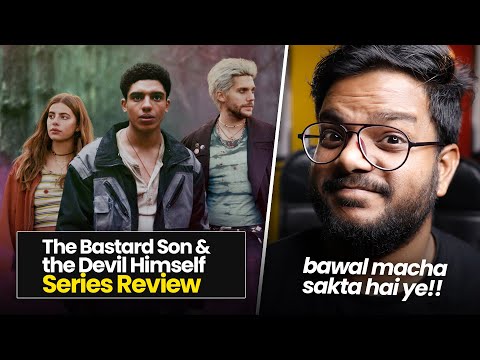 The Bastard Son and The Devil Himself (2022) Series Review | Netflix Web Series | Shiromani Kant