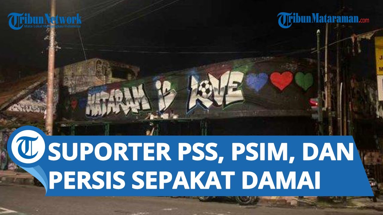 Suporter PSIM, PSS, dan Persis Suarakan Damai, Mural Mataram Is Love Hiasi Kota Yogyakarta ...
