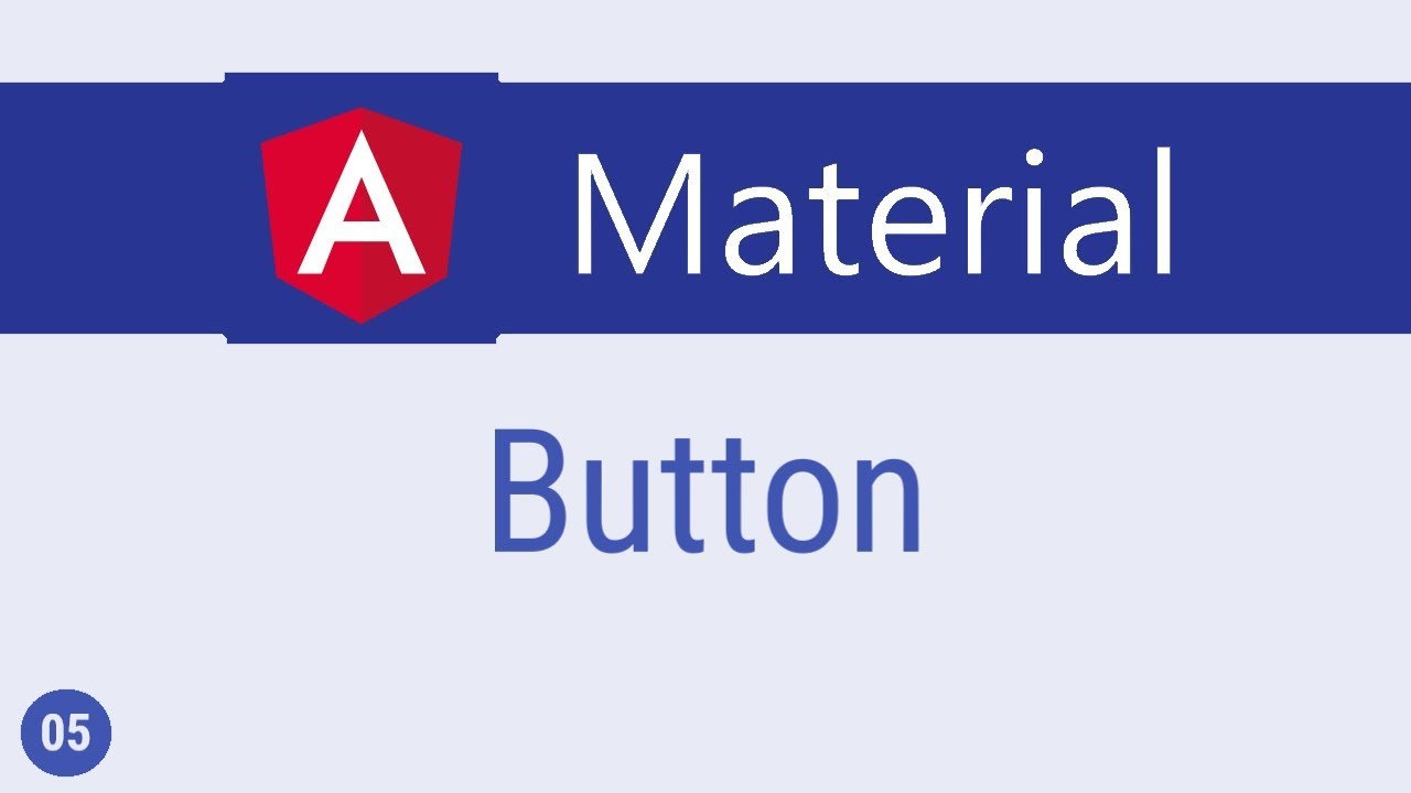 Angular Material Tutorial - 5 - Button
