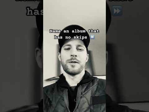Name an album that has *no* skips. #music #justforfun #prompt