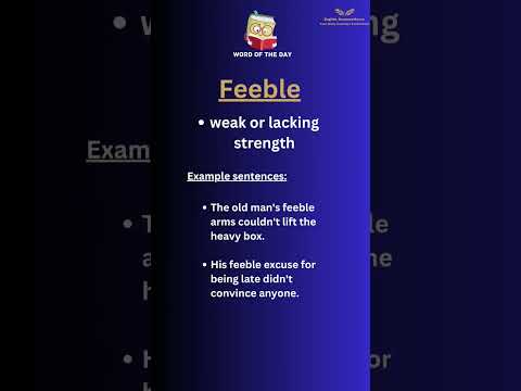 Word of the day: Feeble | word meaning | example sentences #wordoftheday #feeble #spokenenglish #esl