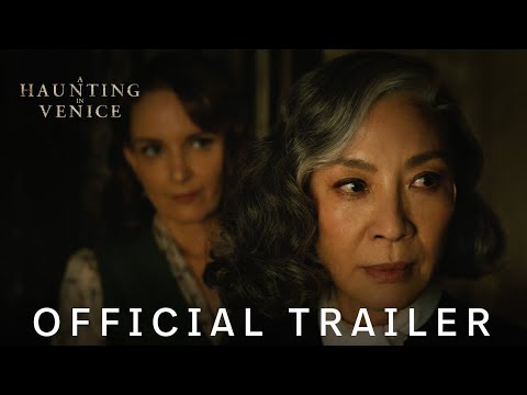 A Haunting in Venice — Official Trailer (2023) Kelly Reilly, Michelle Yeoh, Emma Laird