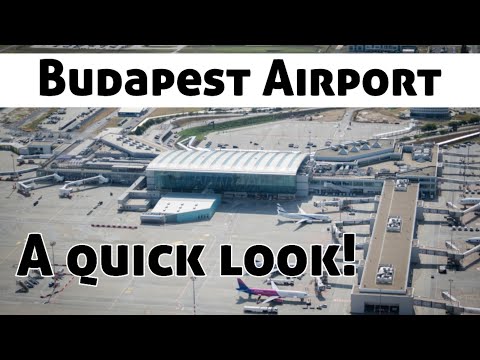 Budapest Airport - a quick guide.