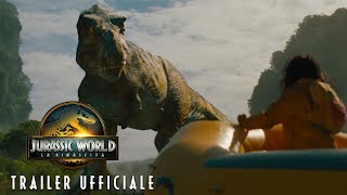 JURASSIC WORLD - La Rinascita | Trailer Ufficiale (Universal Studios) - HD