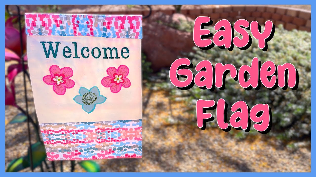 Easy Garden Flag | The Sewing Room Channel