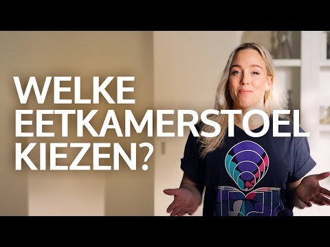 Welke EETKAMERSTOELEN Moet jij KIEZEN?!
