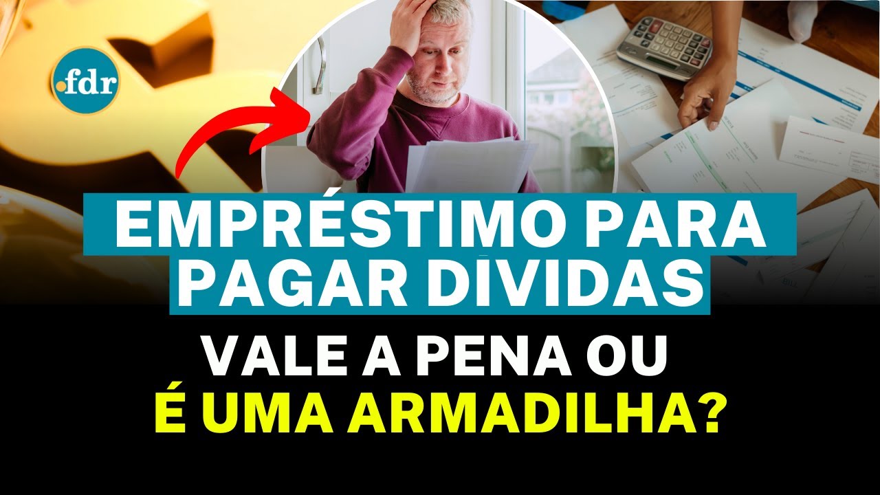 PEGAR EMPRÉSTIMO PARA QUITAR DÍVIDAS? Veja se REALMENTE VALE A PENA ou se é uma ARMADILHA!