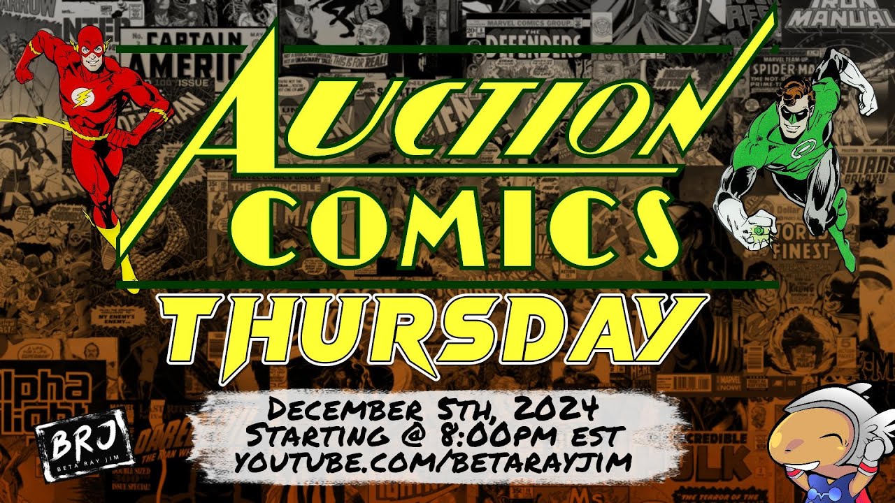 PART 2 - AUCTION COMICS THURSDAY NIGHT!