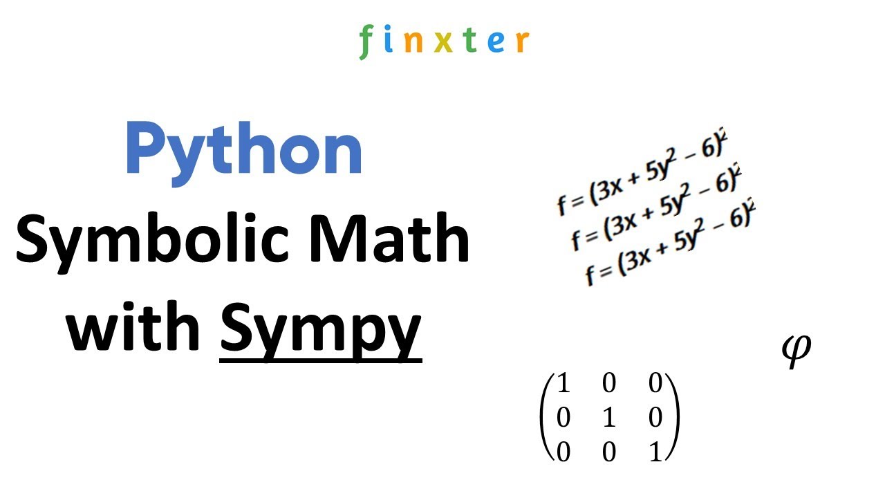 Symbolic Math with SymPy