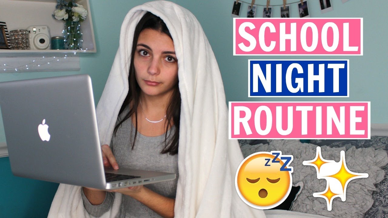 My Night Routine for School 2017