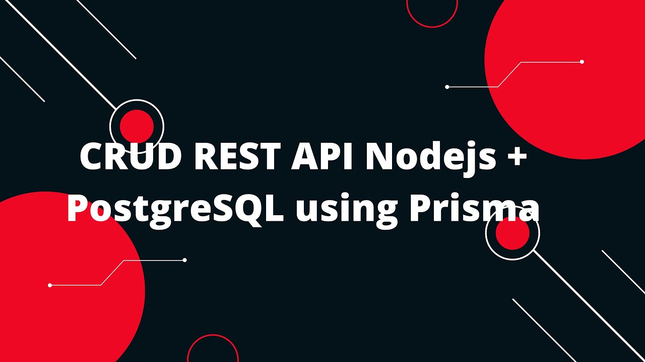 Prisma Tutorial #23 CRUD REST API Nodejs PostgreSQL using Prisma