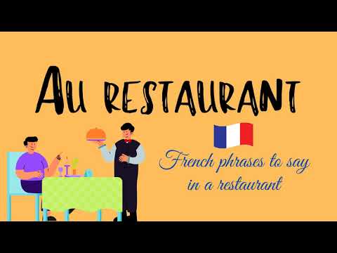 Common phrases to say in a French restaurant - Learn To French