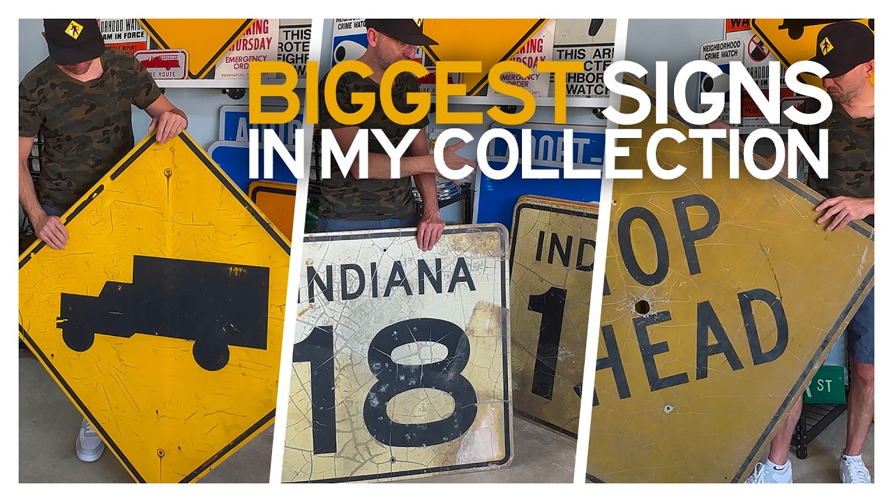 Every Giant Street Sign in My Collection… Here’s What I Found