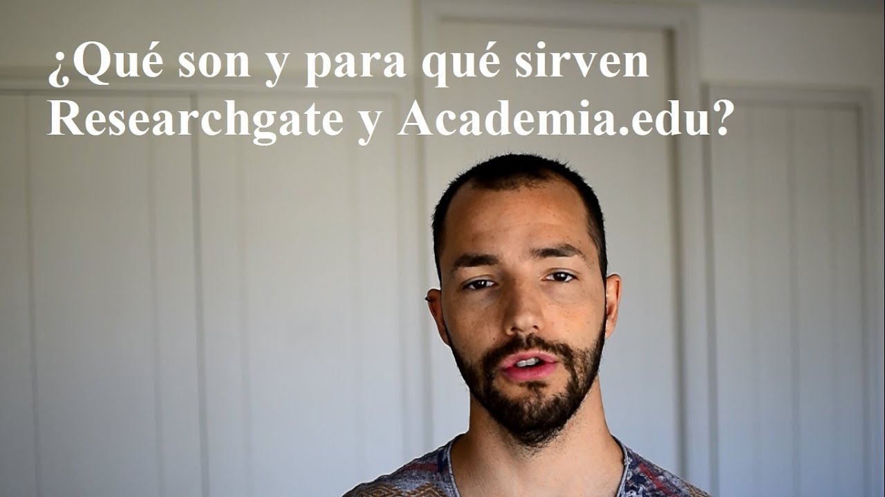 Qué son y cómo usar ResearchGate y Academia edu