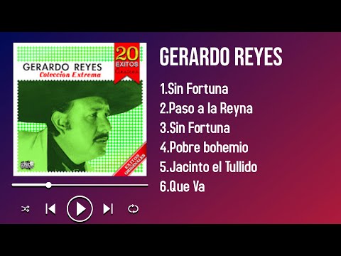 Top 2025 Songs by Gerardo Reyes The Ultimate Must-Listen Playlist for True Fans