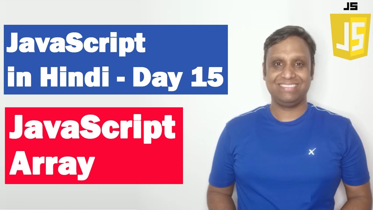 JavaScript Array | Step by step JavaScript in Hindi | Day15