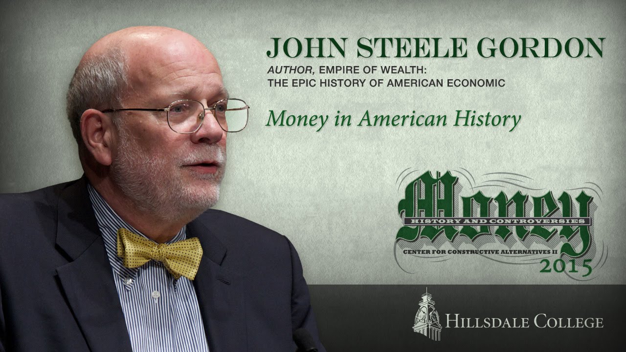 Money in American History - John Steele Gordon