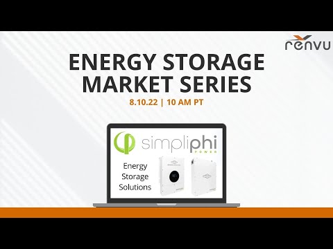 Energy Storage Market Series with SimpliPhi Power (Live Demo) | RENVU
