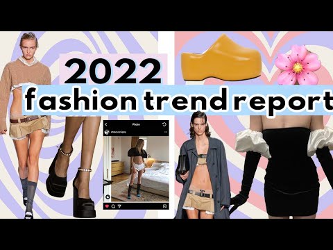 2022 fashion trend report, what should you wear this year!?