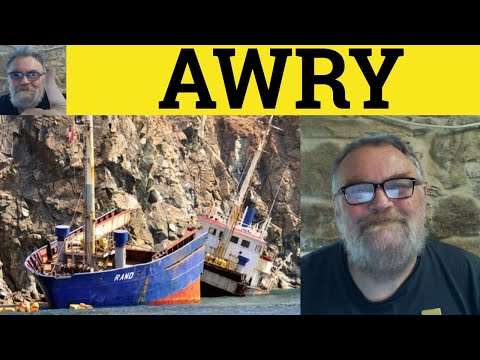 🔵 Awry Meaning - Go Awry Examples - Awry Definition - Postpositive Adjectives - British English AWRY