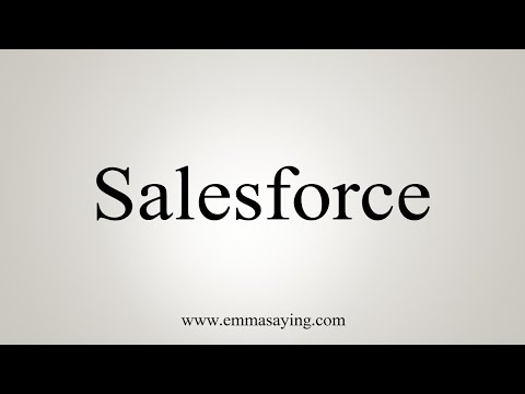 How To Say Salesforce