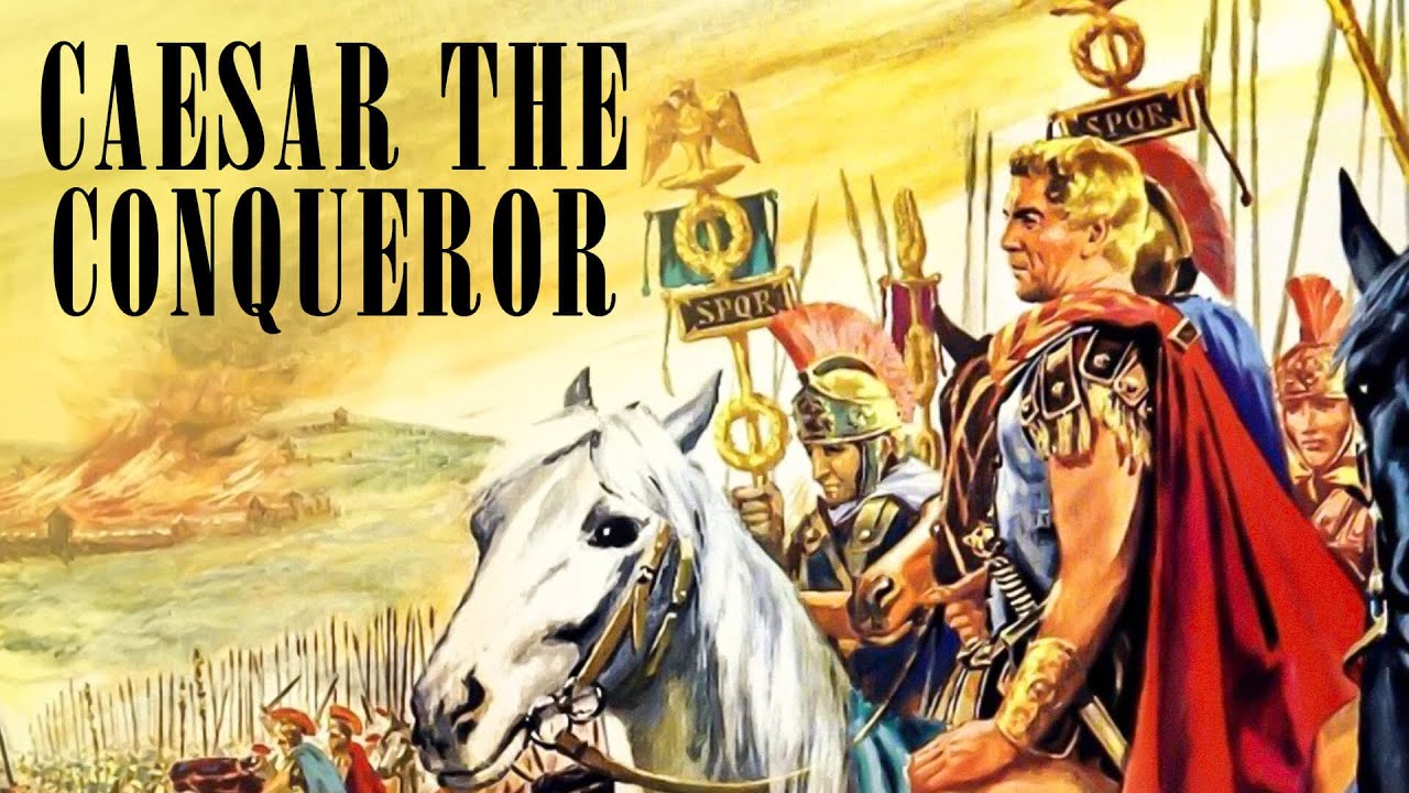Caesar the Conqueror | Historical War Movie