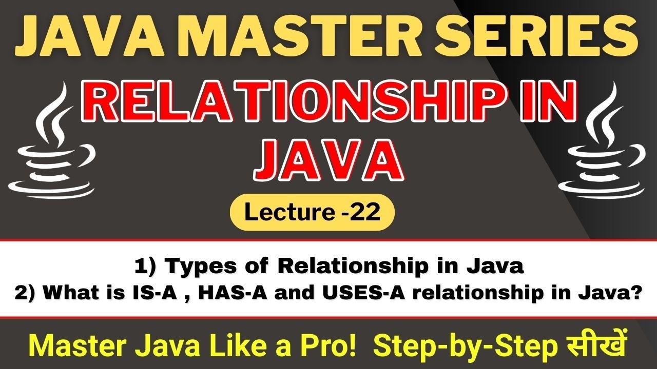 #22 Relationship in Java | Types of Relationship in Java | Uses of Relationship | Tpoint Tech