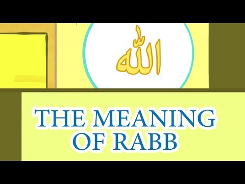 What is the meaning of word 'Rabb'?