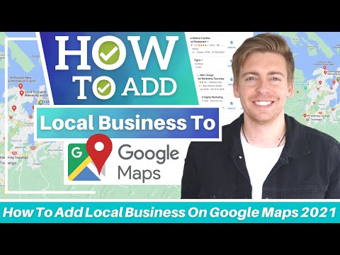 How To Add Local Business On Google Maps | Google My Business Tutorial [2021]