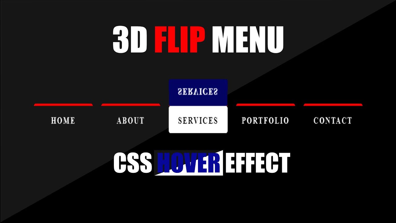 3D Flip Menu Hover Effect - Html5 Css3 Cool Menu Hover effects - Pure Css Tutorials #StayAtHome