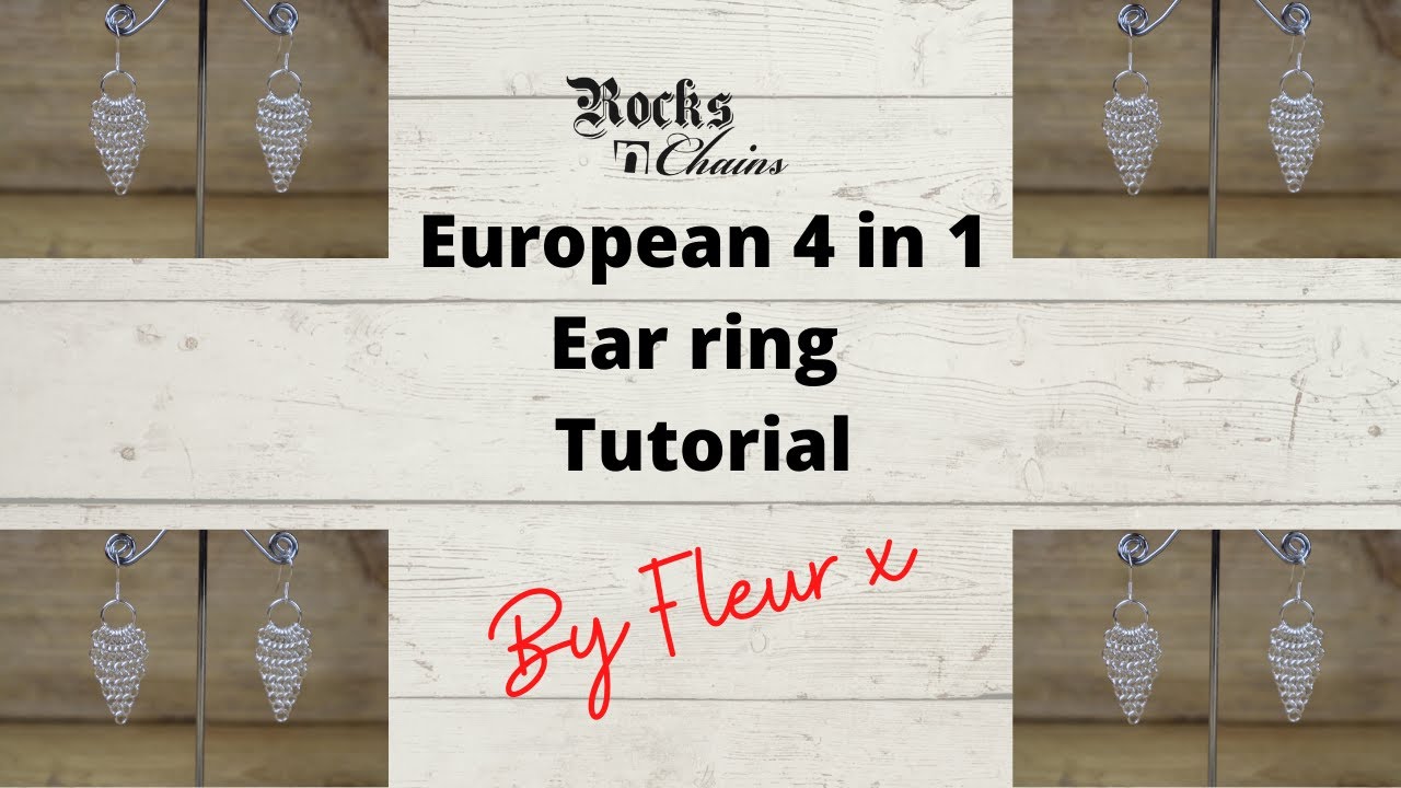 Jewellery Making European 4 in 1 decreasing chain maille ear ring tutorial .