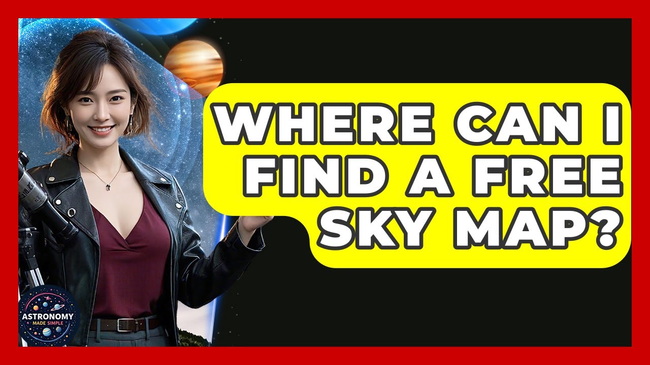 Where Can I Find A Free Sky Map? - Astronomy Made Simple