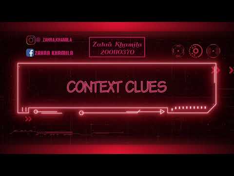 CONTEXT CLUES (Synonym Restatement Clues) - ZAHRA KHAMILA
