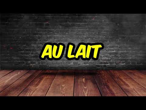 Au Lait Pronunciation | How To Pronounce Au Lait
