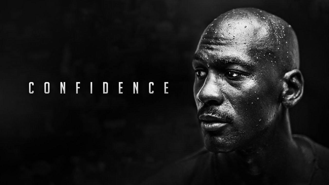 THE MIND OF MICHAEL JORDAN - CONFIDENCE