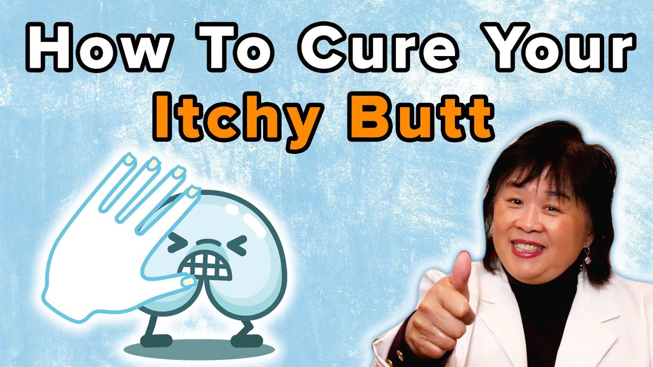 Why Is My Butt So Itchy
