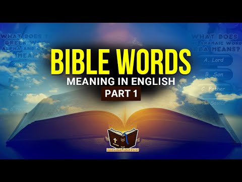 Bible Words Meaning in English - Part 1