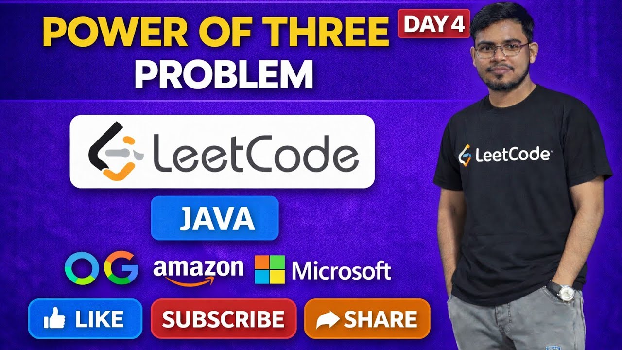 Top Coding Interview Problem – Power of Three | LeetCode Java | Day 4🔥🚀✨