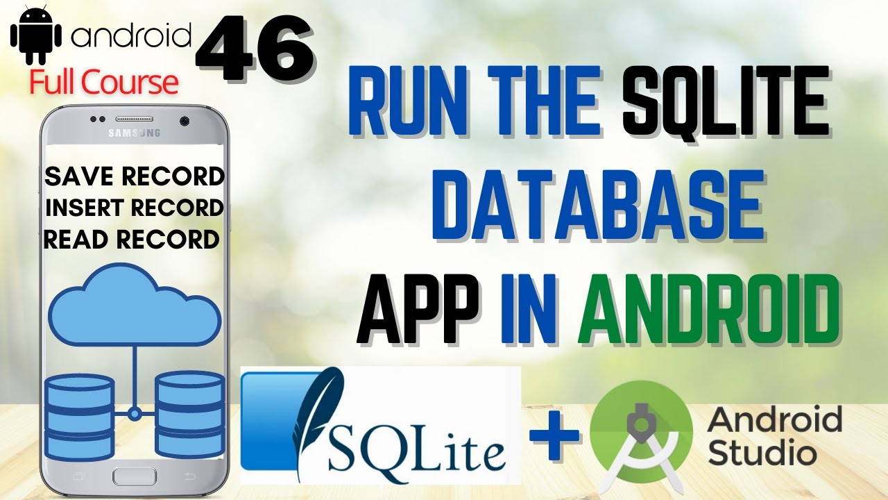 How to Run SQLite database app in Android Studio | SQLite Database full course android