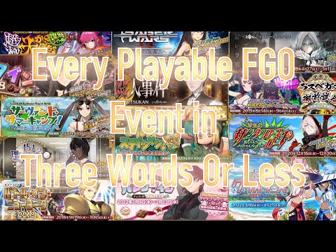 Describing Every FGO Event In Three Words Or Less