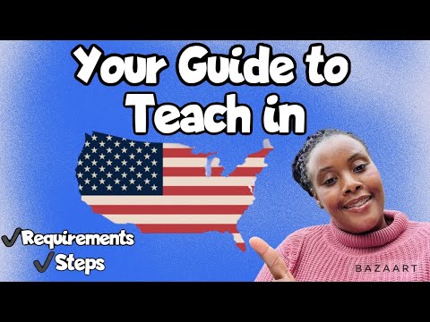 HOW TO BECOME A TEACHER IN THE USA? REQUIREMENTS & STEP BY STEP GUIDE!