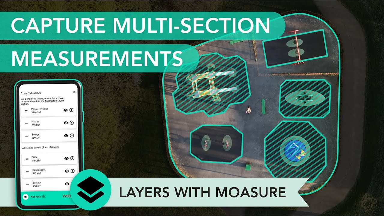 How to Use Layers: Capture Multi-Section Measurements with Moasure