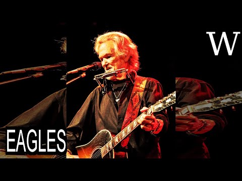EAGLES (band) - WikiVidi Documentary