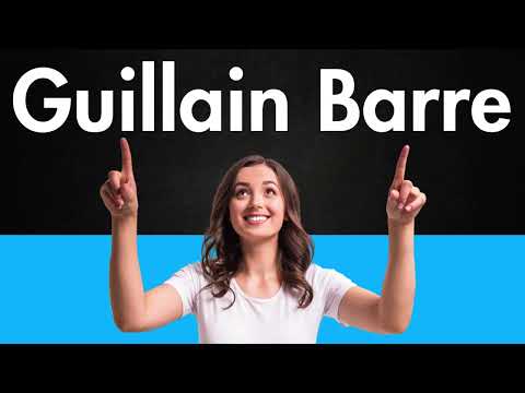How to Pronounce Guillain Barre (Correctly)