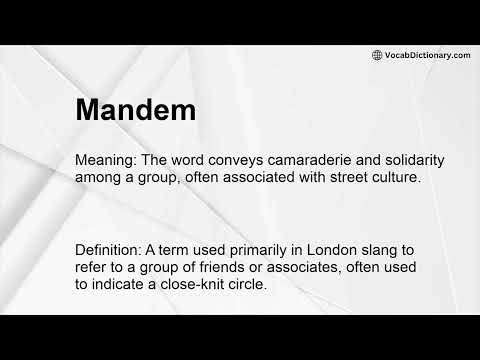Mandem Meaning